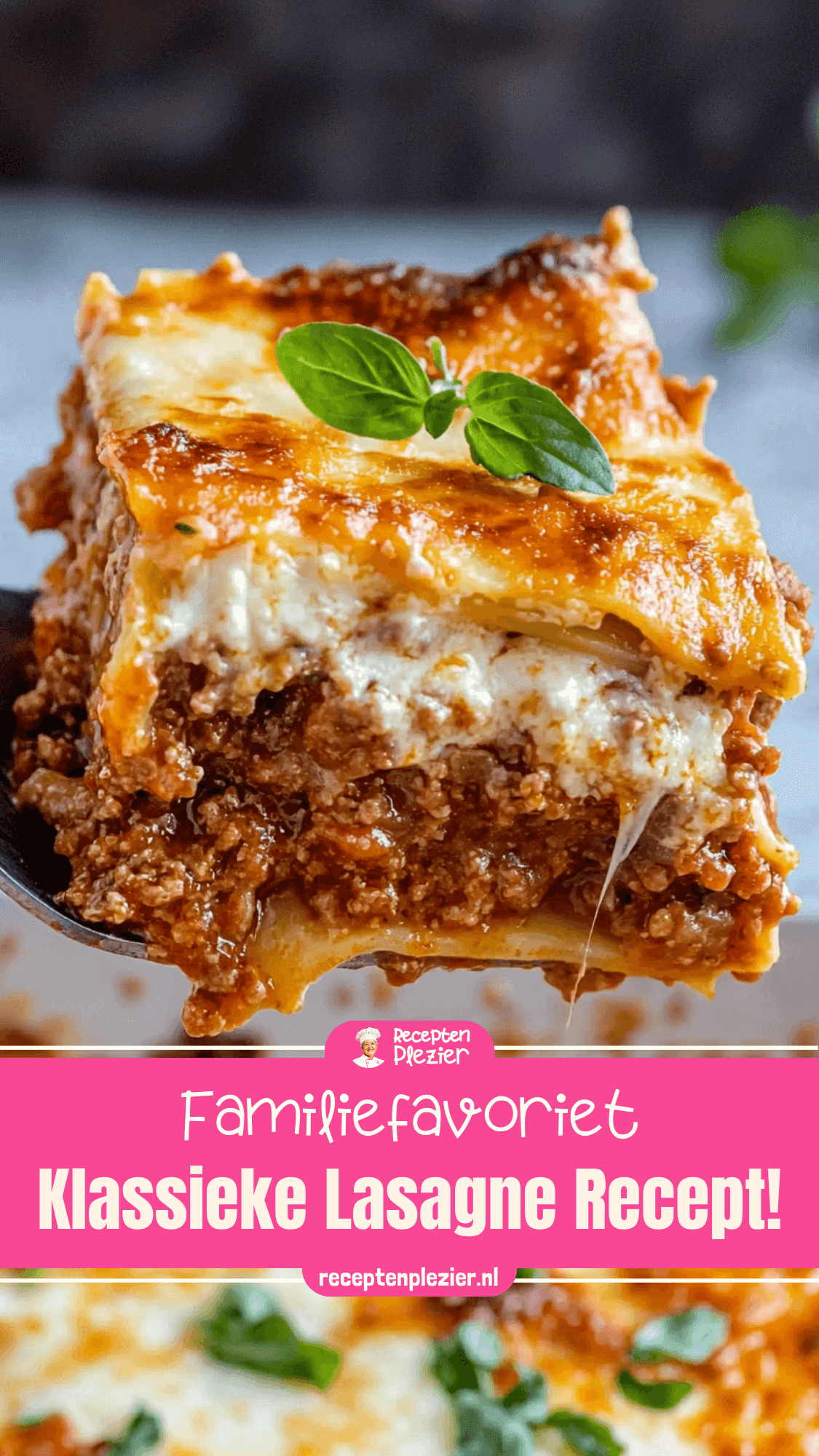 Het Ultieme Lasagne Recept - Recepten Plezier